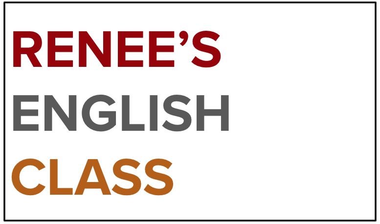 PRE-ADVANCED Level 10/11 – Renee's Intermediate English Class PRE-ADVANCED Level 10/11 – Renee's Intermediate English Class